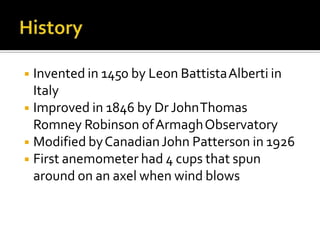 Anemometer history use and its work pptx | PPT