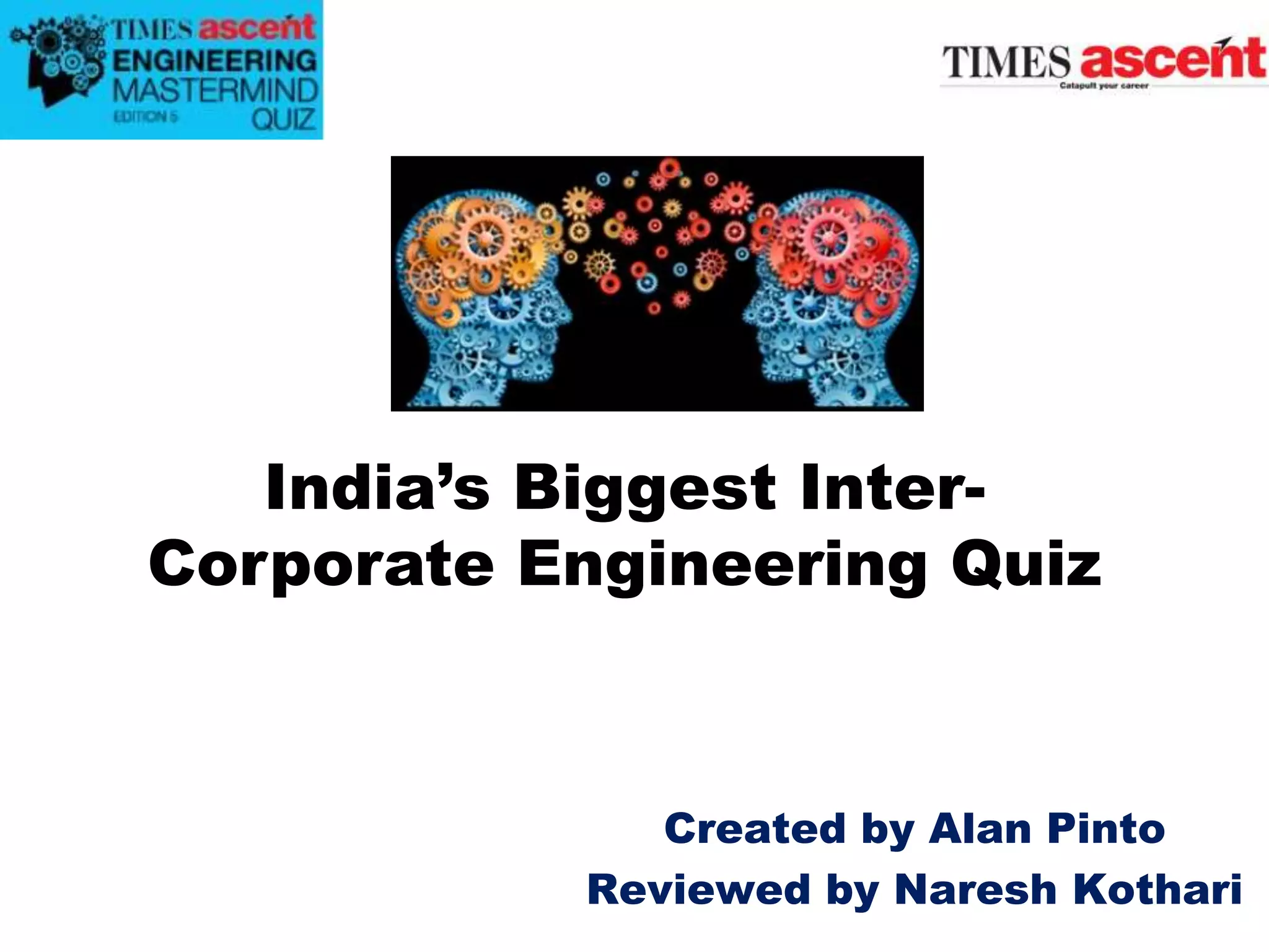 Times Ascent Engineering Mastermind Quiz 2016 | PPTX