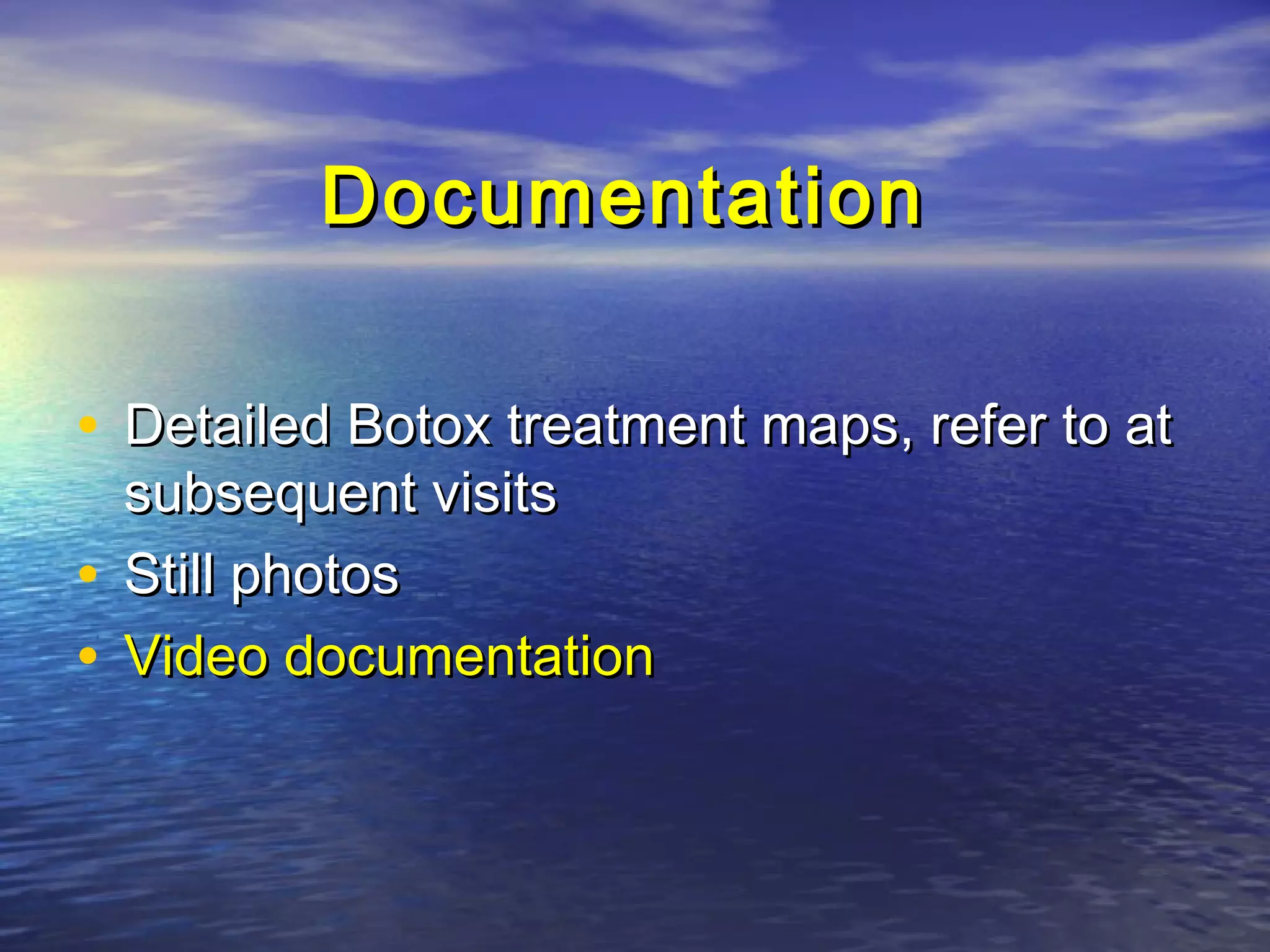 Botox video documentation | PPT