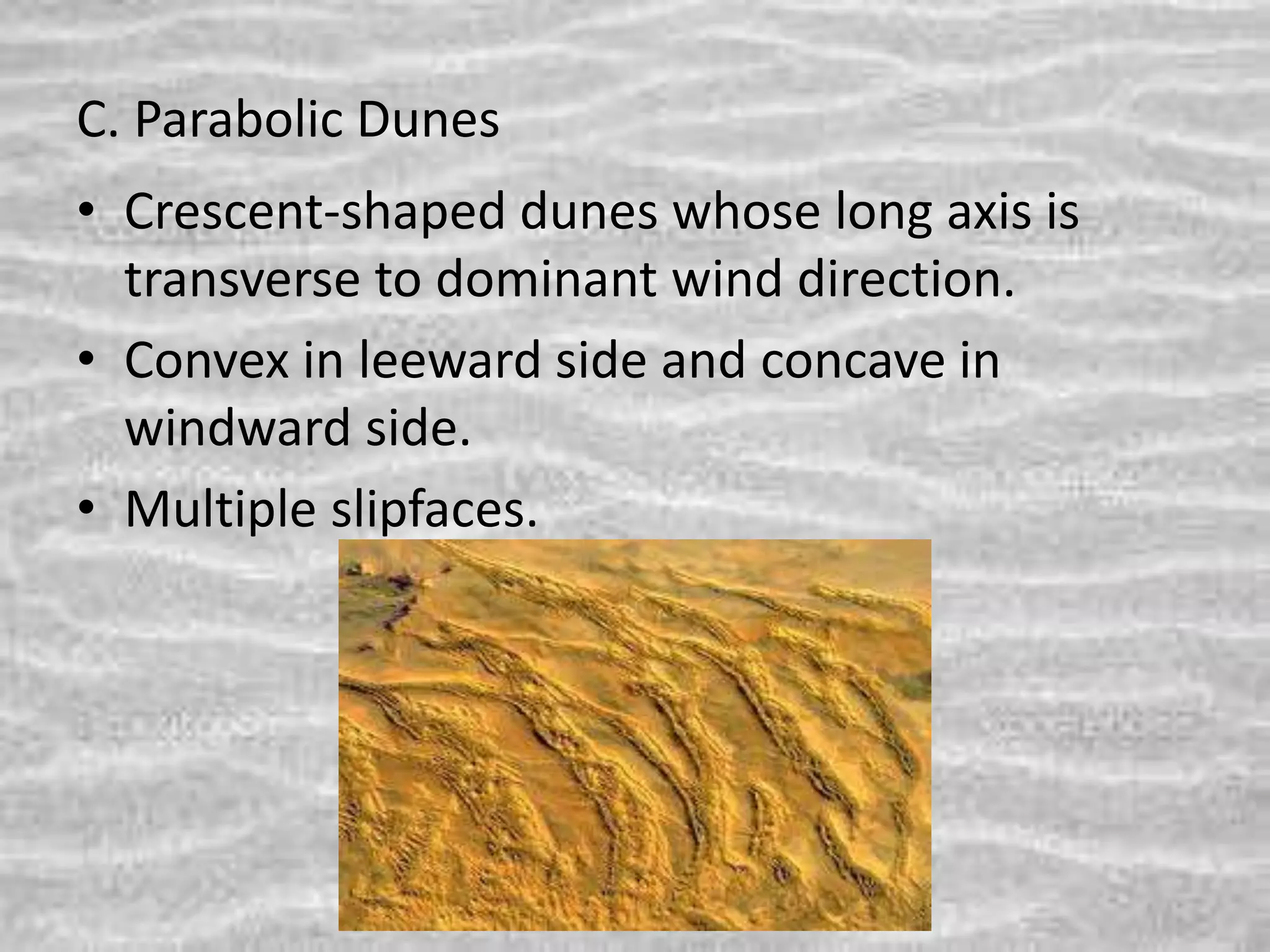 Aeolian processes and landforms | PPTX