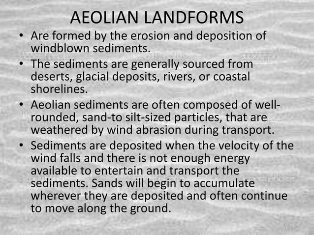 Aeolian processes and landforms | PPTX | Geology | Science