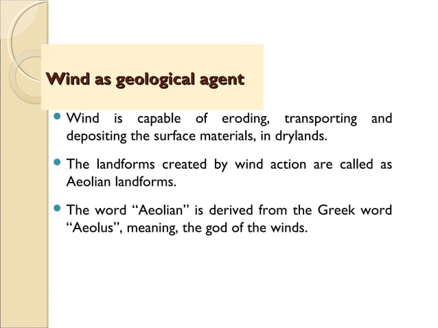 Aeolian processes and landforms | PPT