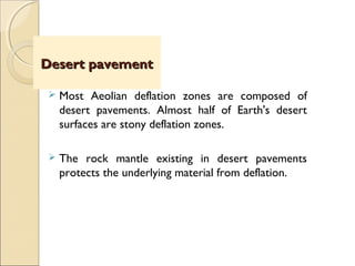 Aeolian processes and landforms | PPT