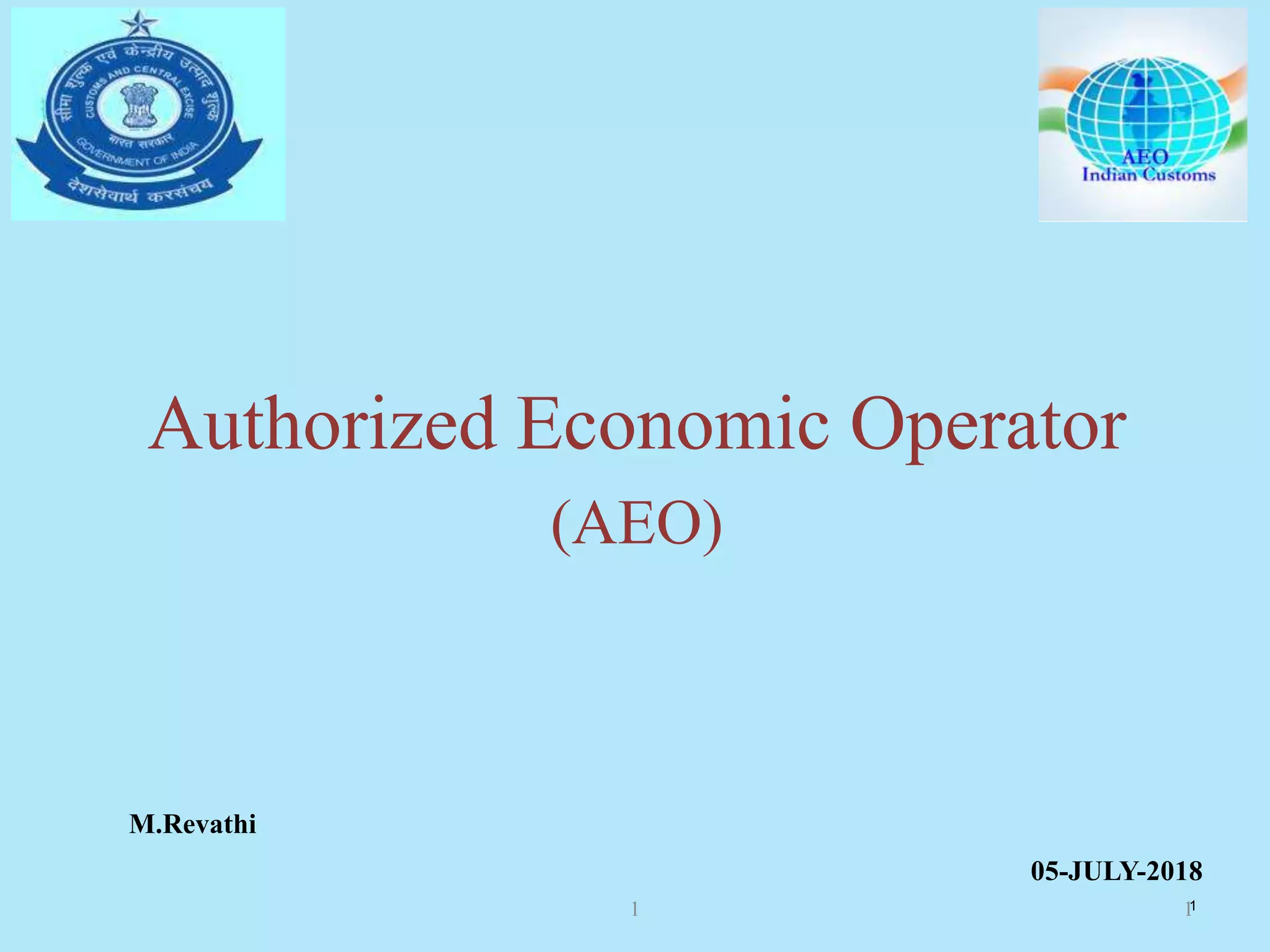 Knowledge of Authorized Economic Operator (AEO) | PPTX