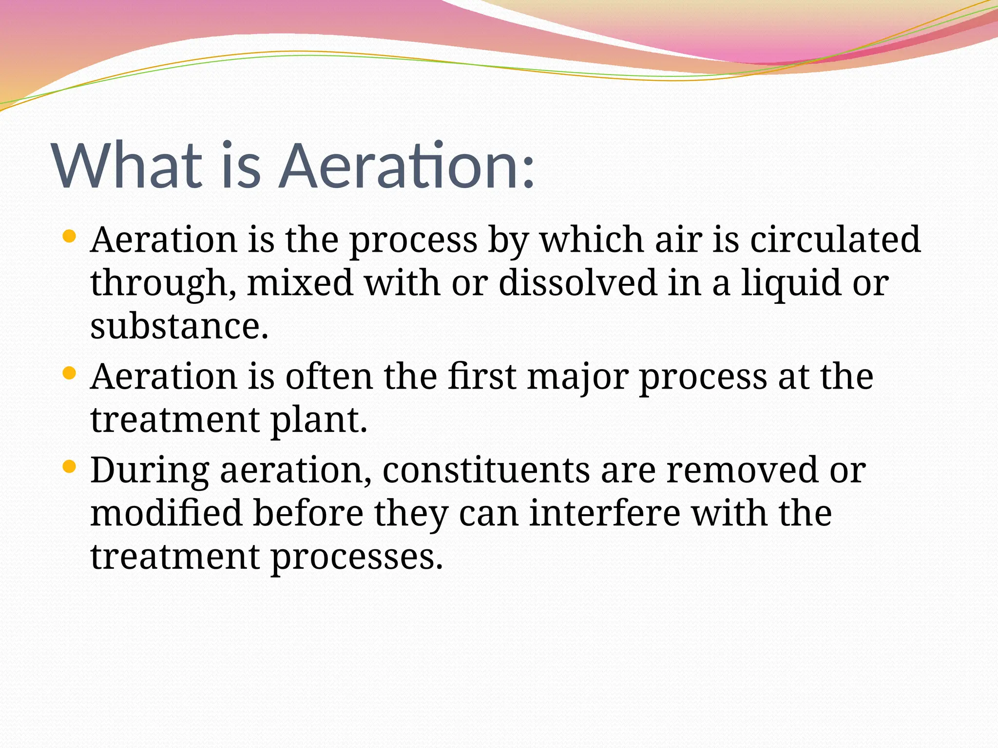 Aeration In Water treatment plant for Addition of oxygen | PPTX
