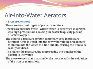 Aeration In Water treatment plant for Addition of oxygen | PPTX