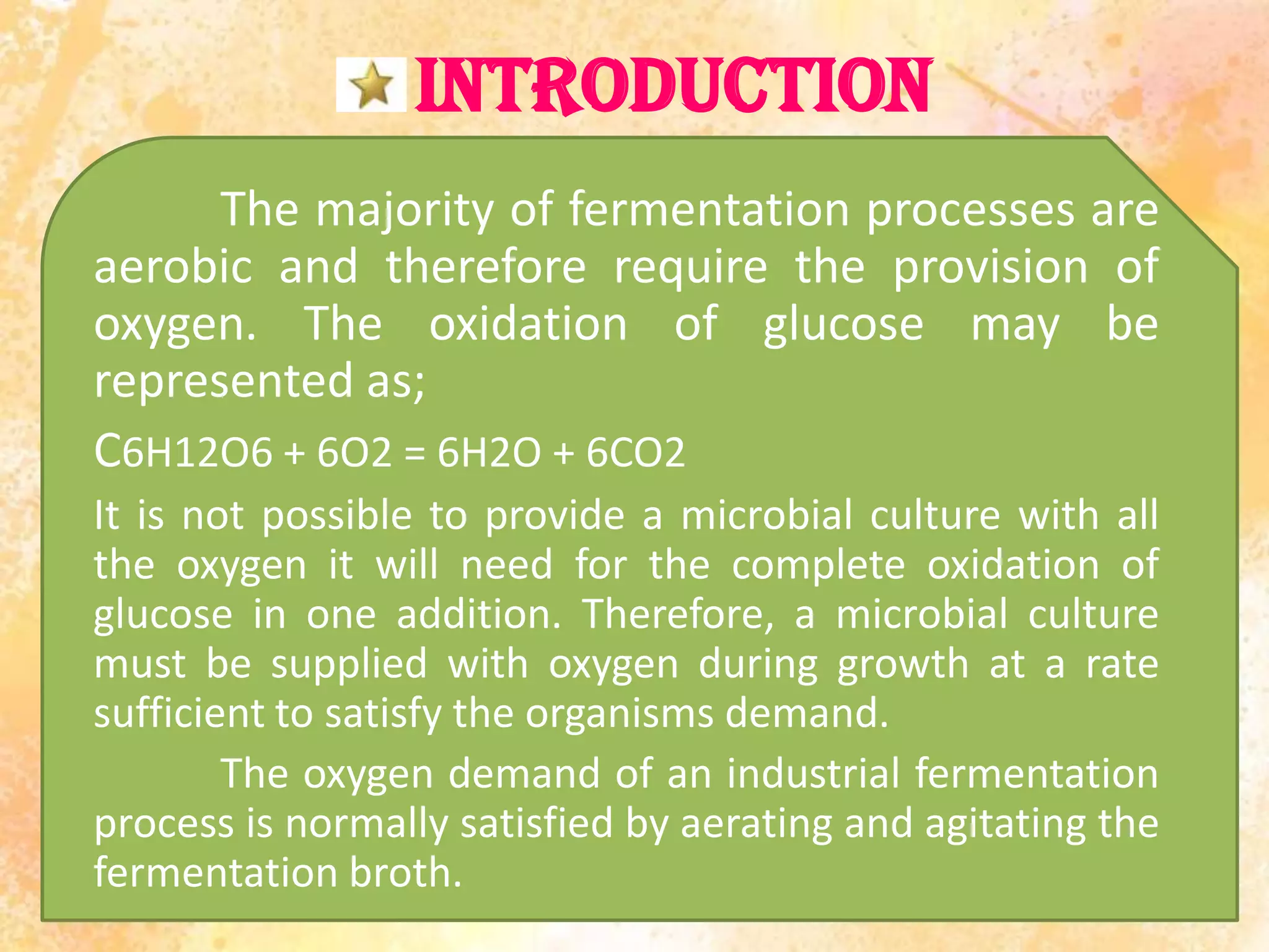 Aeration & agitation in fermentation | PPTX