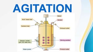 Aeration and agitation | PPTX