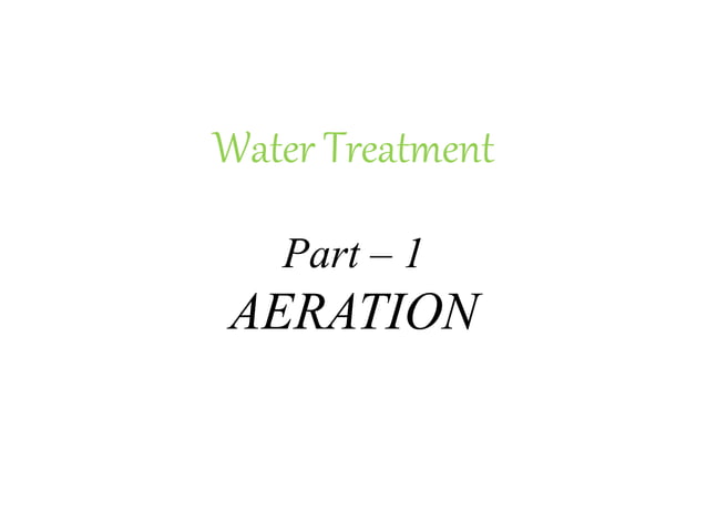 Aeration for Water Treatment.ppt