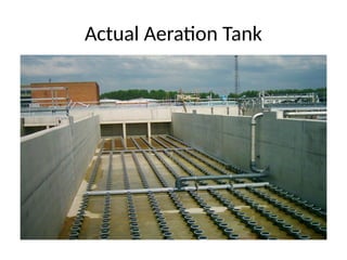 Presentation on Aeration Tank and its uses | PPTX