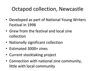 Re-imagining collection spaces: zines in institutional and community ...