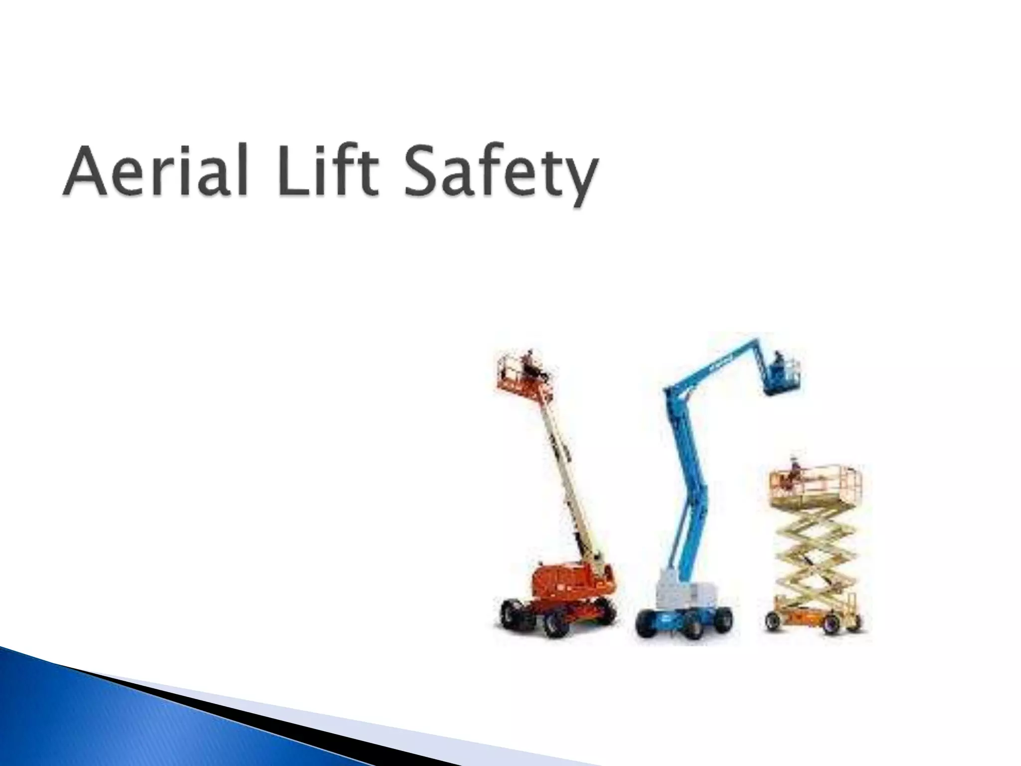 Aerial Lift Safety | PPTX