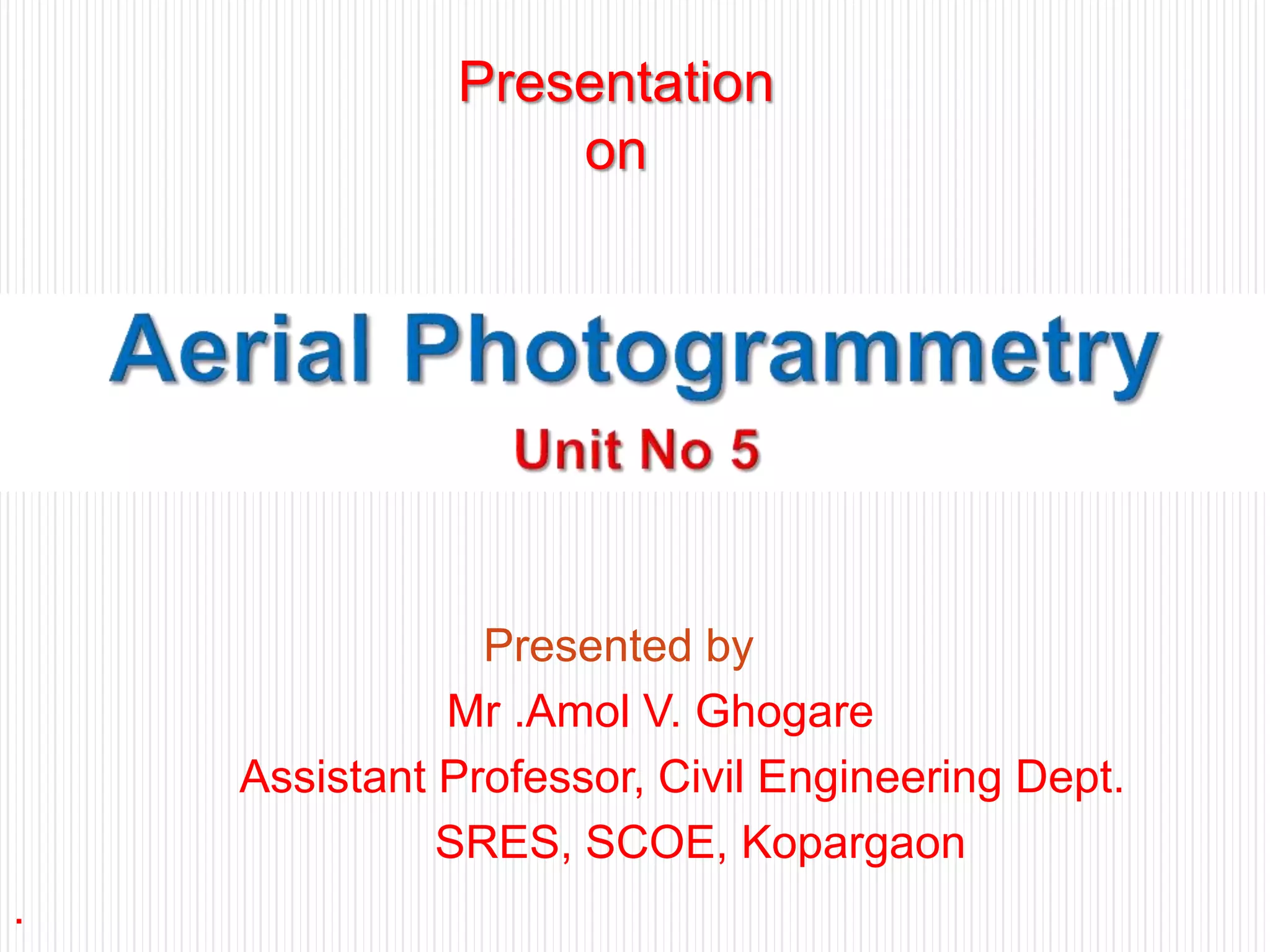 Aerial photogrammetry ppt 2 | PPTX | Cameras and Camcorders | Consumer ...