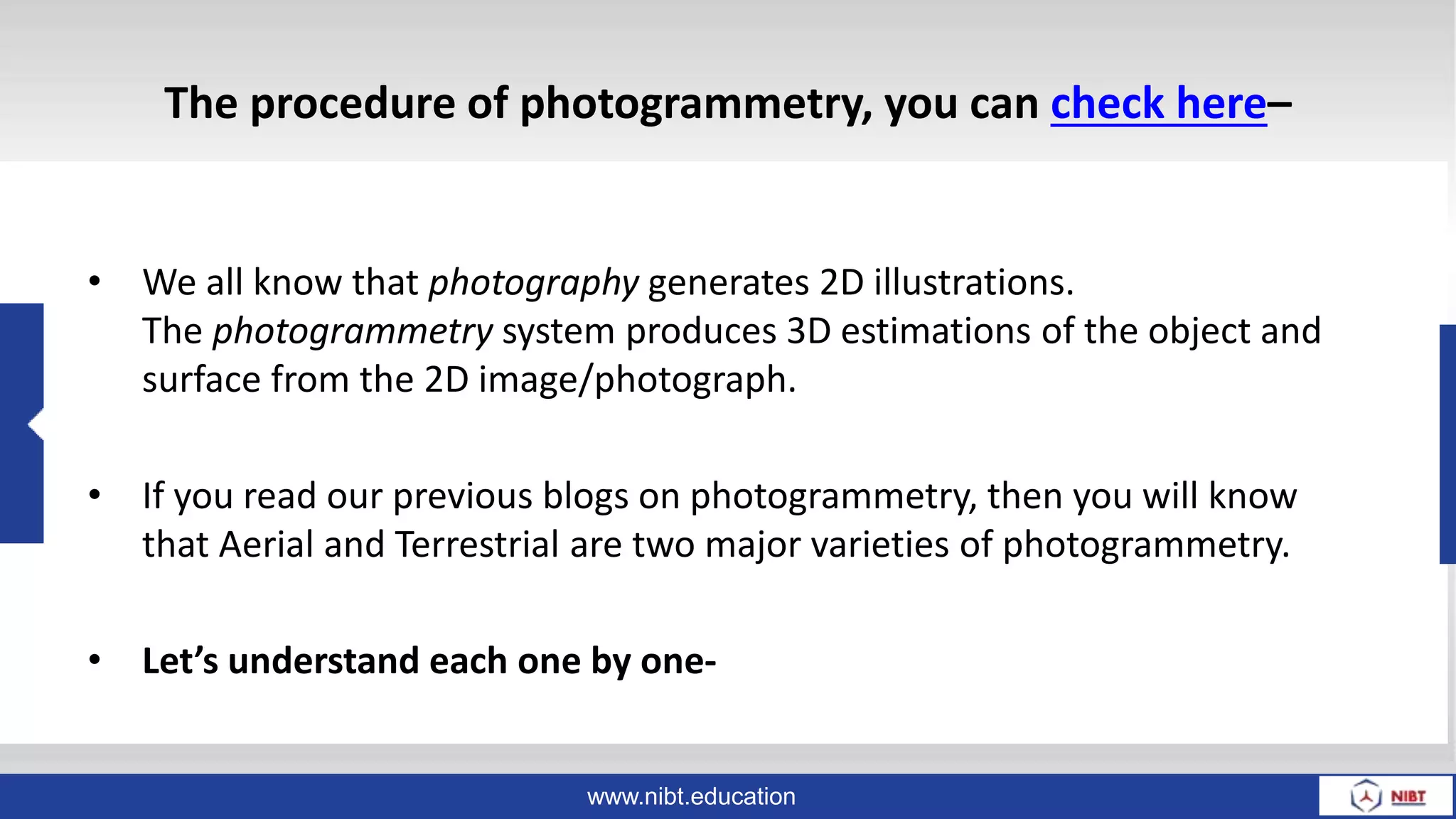 Aerial photogrammetry vs. terrestrial photogrammetry | PPTX