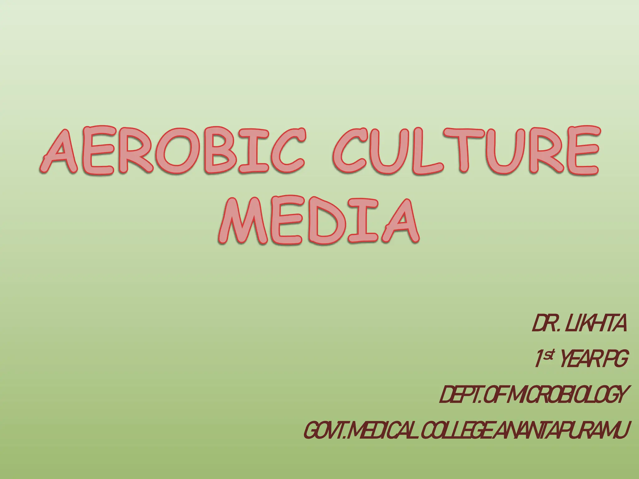 aerobic culture media-1 ...