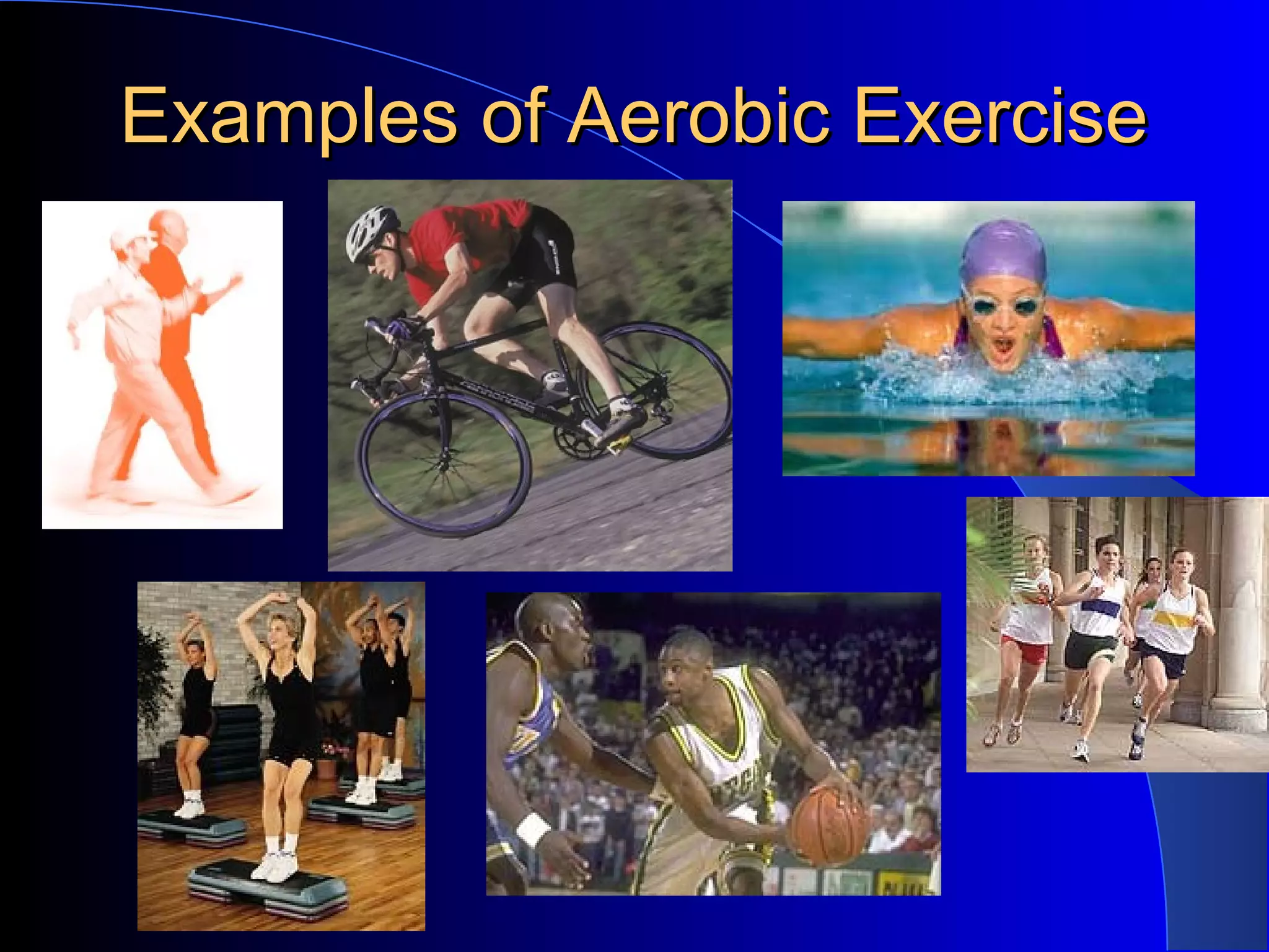 Aerobic exercise and Anaerobic exercise | PPT