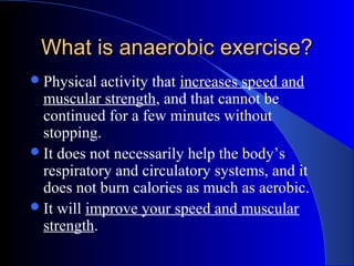 Aerobic exercise and Anaerobic exercise | PPT