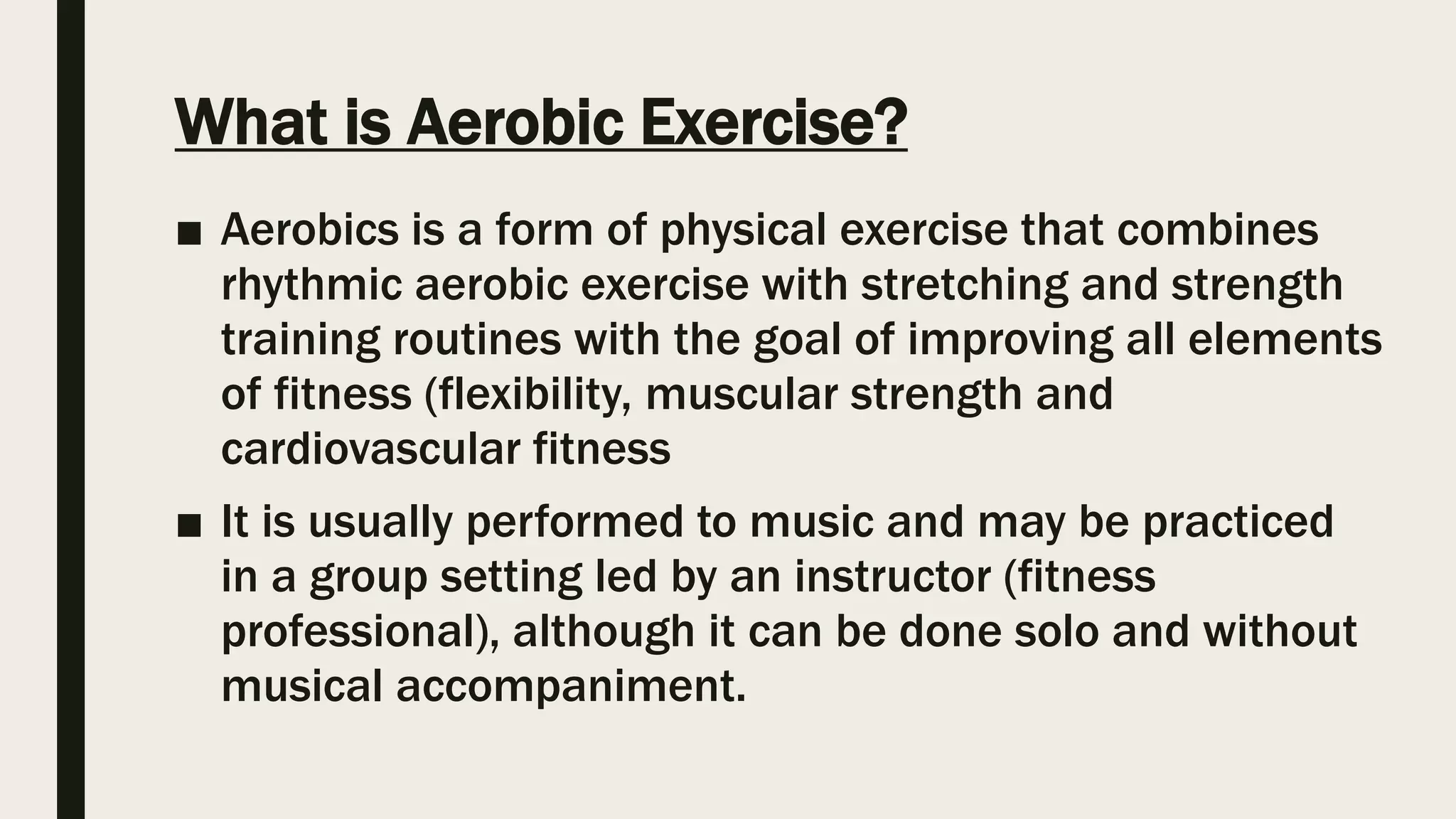 AEROBIC EXERCISE.pptx | Fitness and Exercise | Healthy Living