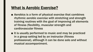 AEROBIC EXERCISE.pptx