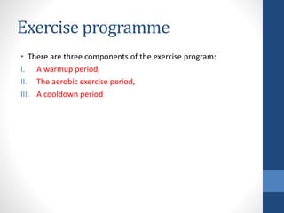 Aerobic Exercise- Exercise therapy..pptx