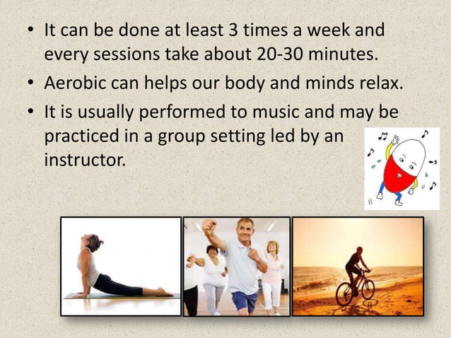 Aerobics exercise for healthy adult | PPTX