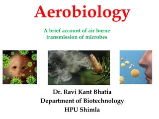 Aerobiology Historical Aspect and Introduction | PDF