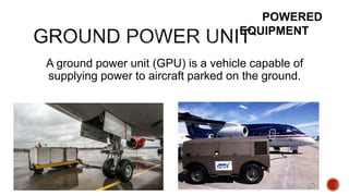 Ground Support Equipment | PPTX