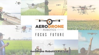 AeroDrone Robotics Your Gateway to Drone Training!! | PPTX