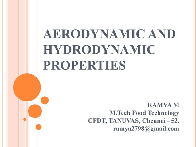 Aerodynamic and hydrodynamic properties | PPTX | Physics | Science