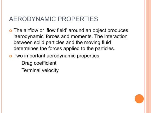 Aerodynamic and hydrodynamic properties | PPTX | Physics | Science