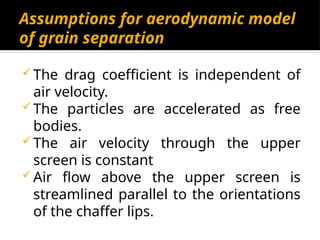 AERODYNAMIC PROPERTIES OF GRAINS AND STRAW MIXTURE.pptx
