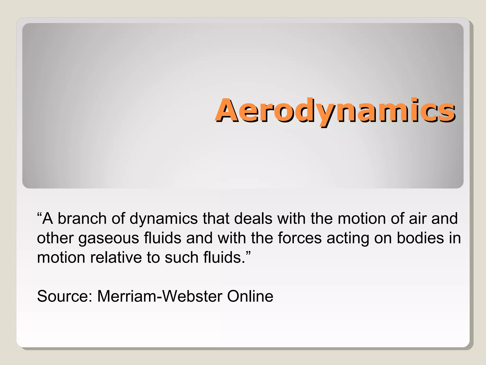 Basics of Aerodynamics | PPT | Aviation Industry | Industries