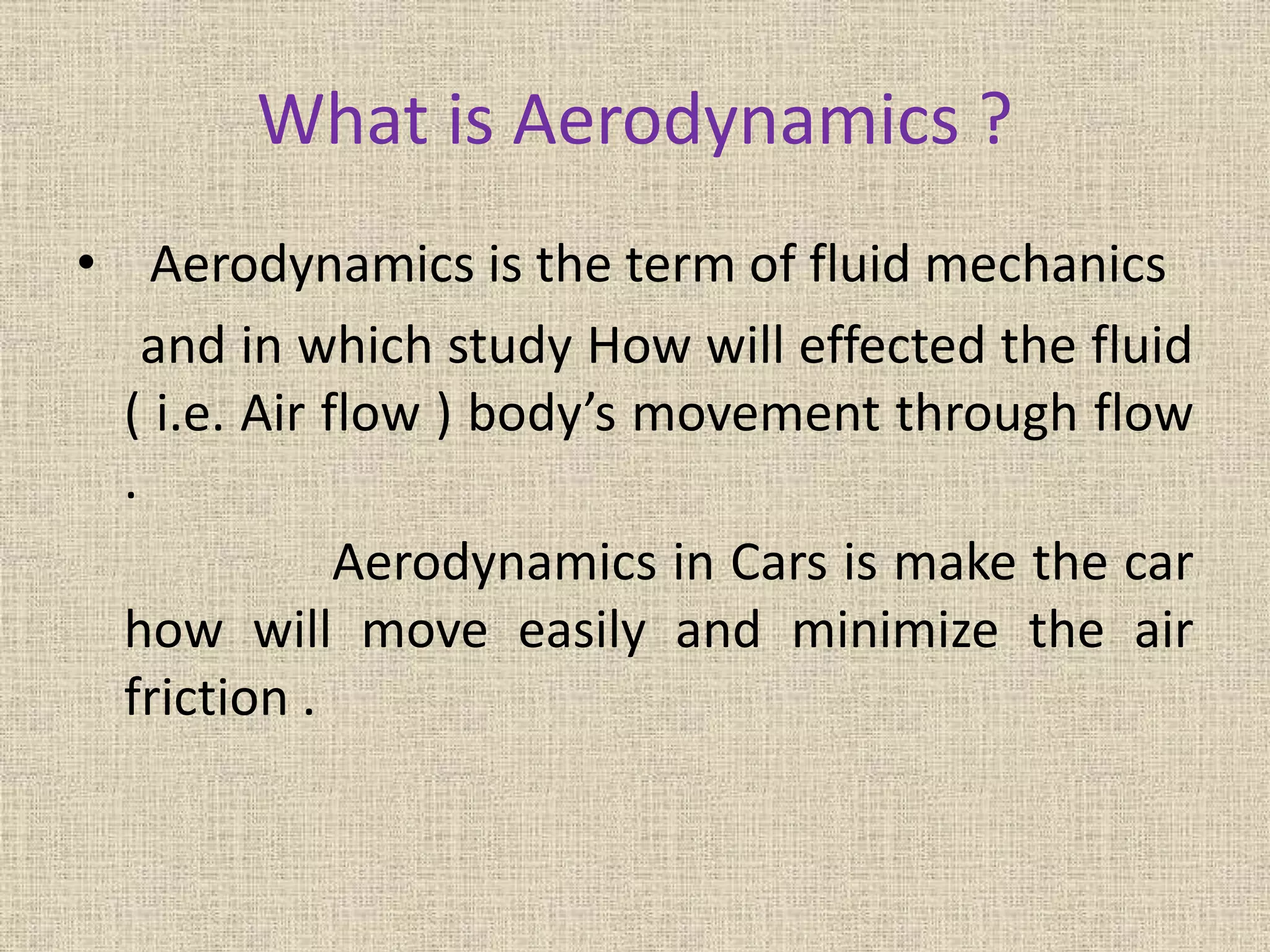 Itnesh- Aerodynamics in cars | PPTX