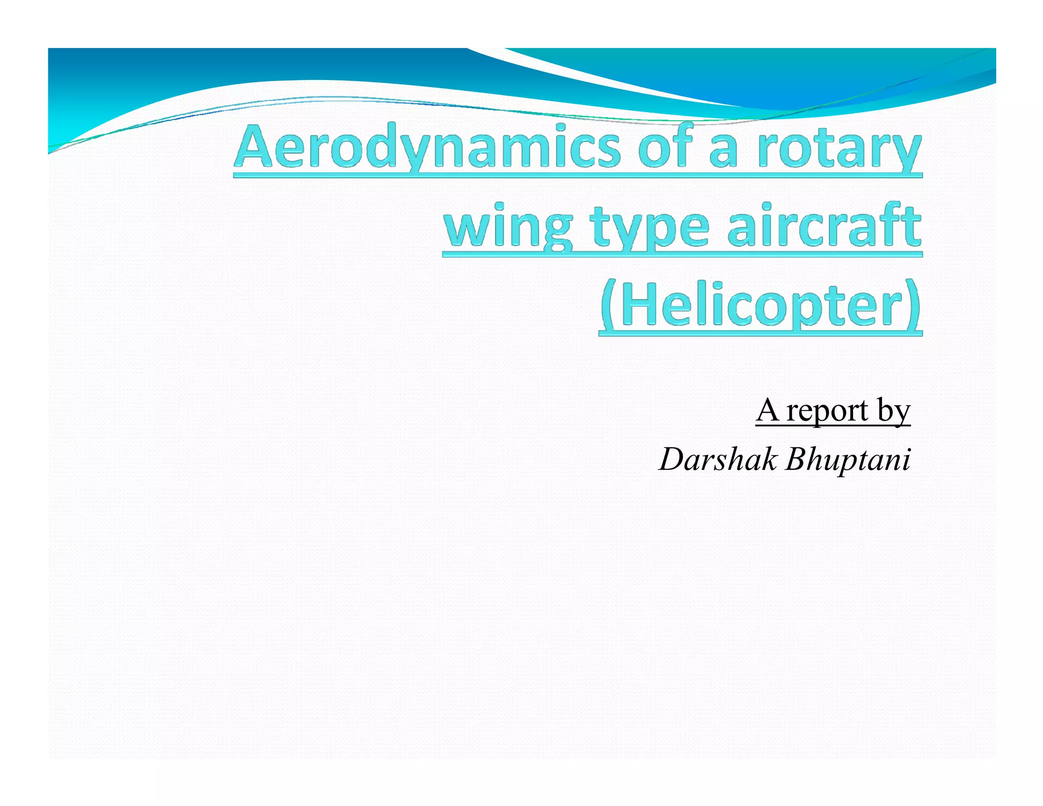 Aerodynamics of a_rotary_wing_type_aircraft | PDF