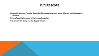 Aerodynamics study on spoiler of car | PPTX