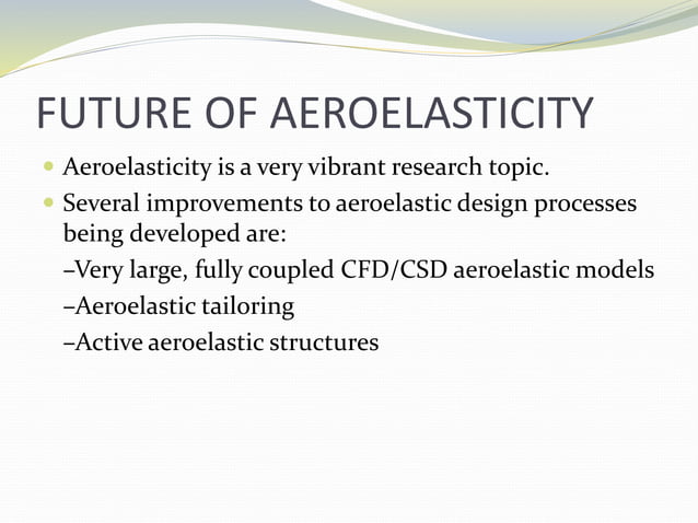Aeroelasticity | PPTX | Physics | Science