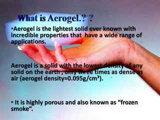 Aerogel (civil engineering | PPTX