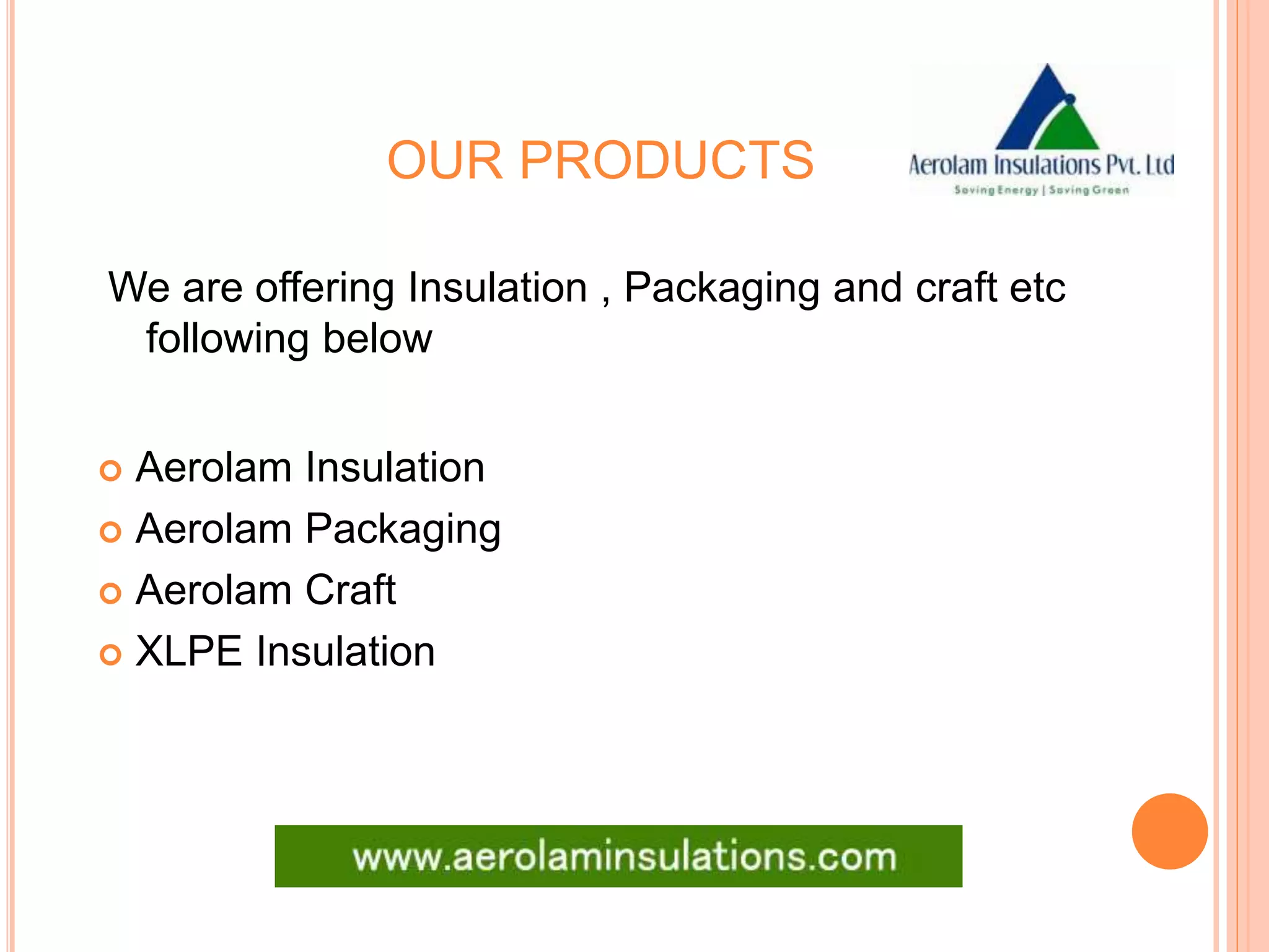 Get Perfect Information about Aerolam Insulation | PPTX
