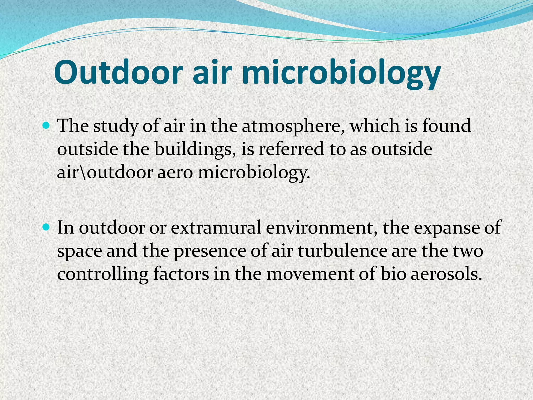 Aeromicrobiology | PPTX