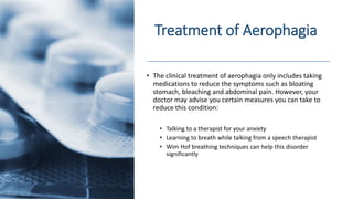 AEROPHAGIA.pptx