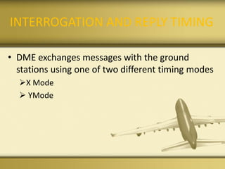 DME in Aviation||| Avionics || Distance Measuring Equipment | PPTX