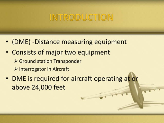 DME in Aviation||| Avionics || Distance Measuring Equipment | PPTX