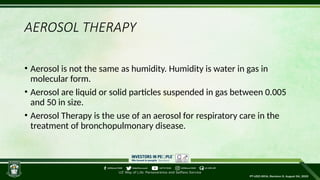 Aerosol and Humidity Therapy (Respiratory Therapy) | PPT