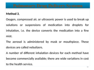Aerosol Drug Delivery.pptxujhukhukhukhukhkhihi | PPTX
