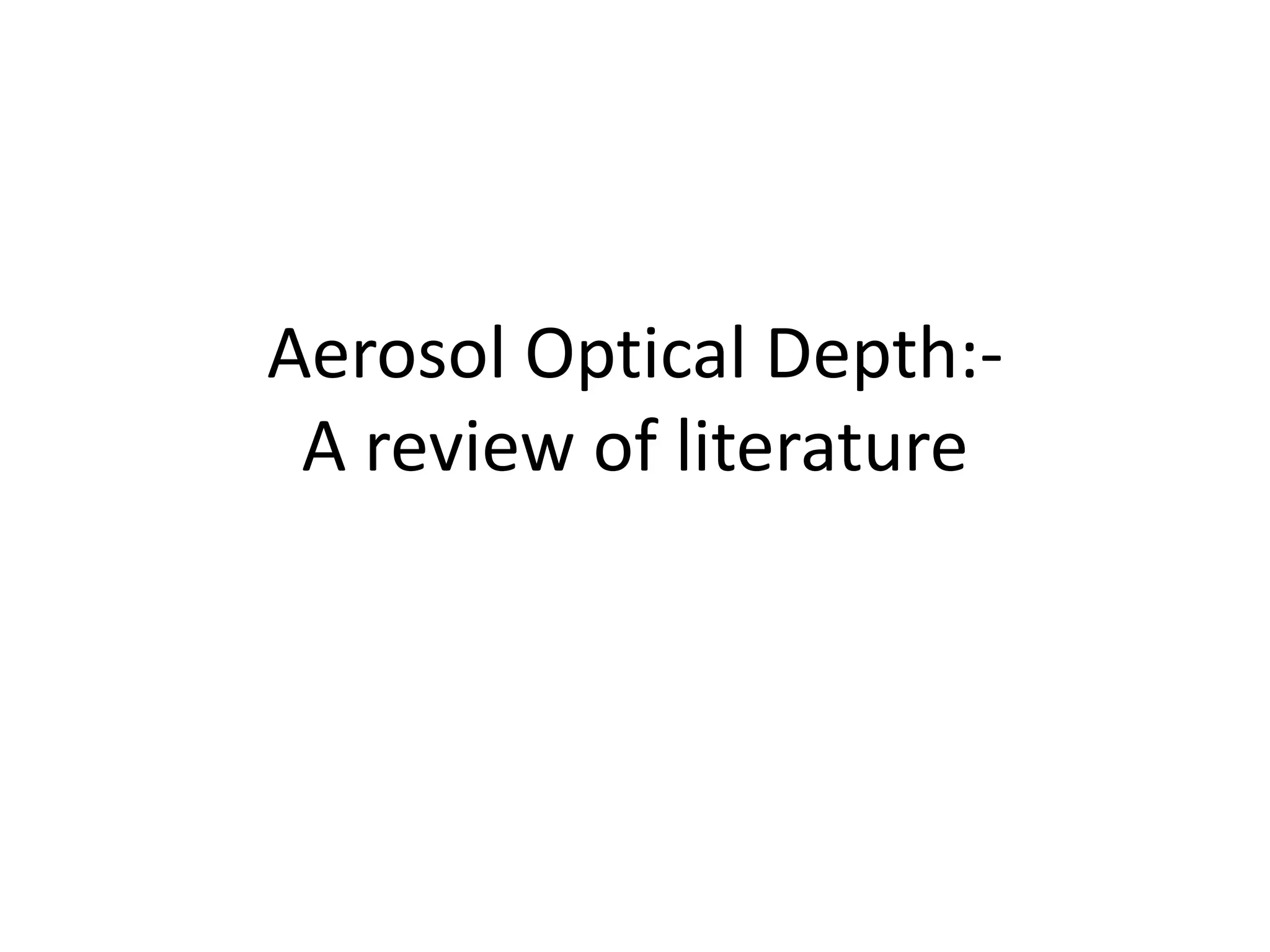 Aerosol optical depth | PPTX