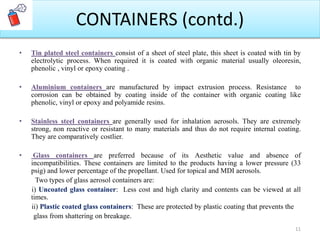 Aerosols containers and different propellants used | PPTX