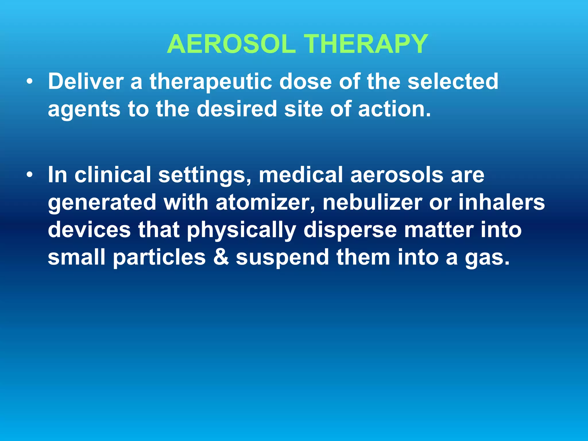 Aerosol therapy presentation | PPT
