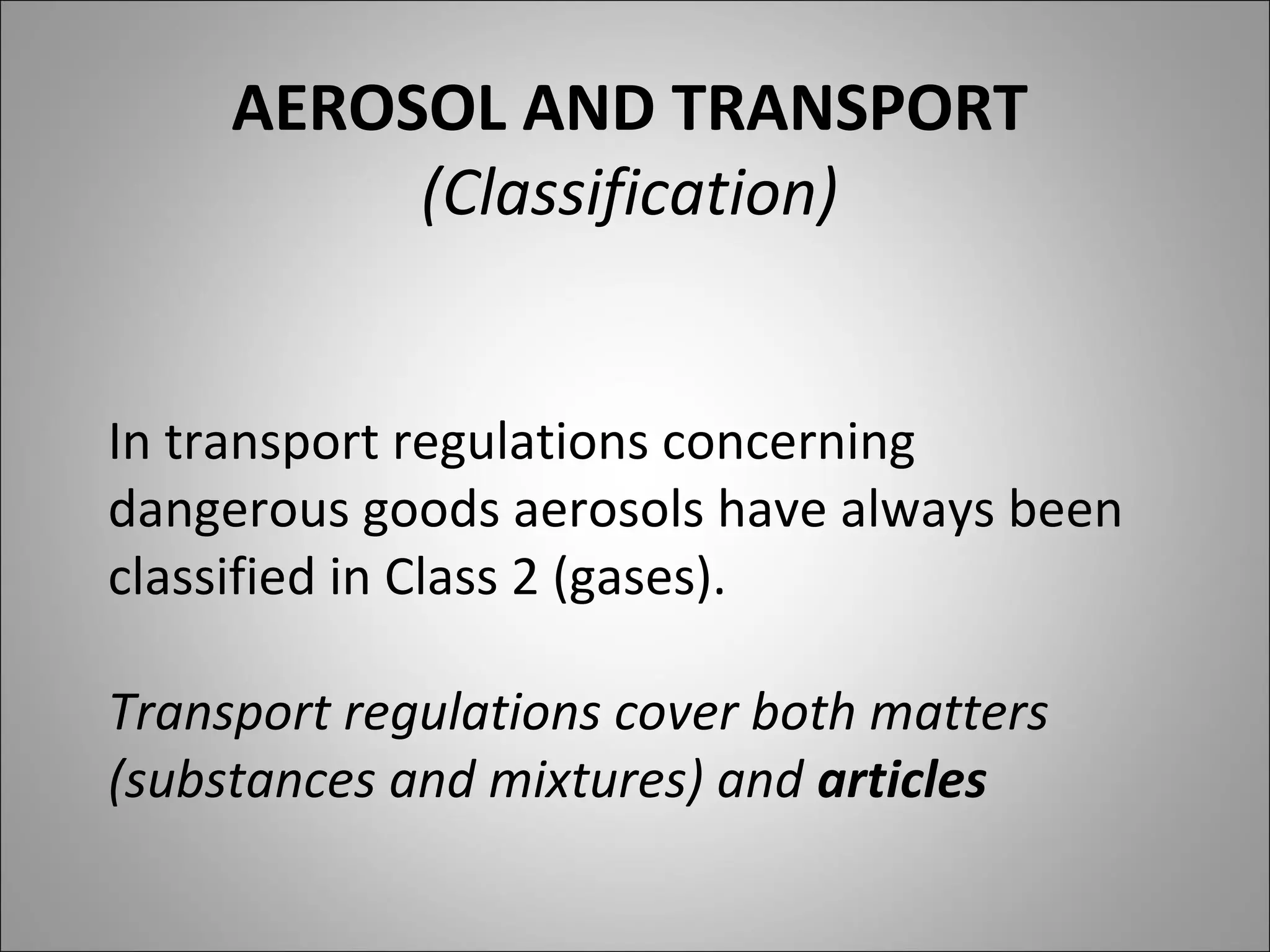 Aerosol transport ghs | PPT