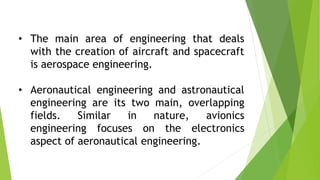 Aerospace Engineering: What it's Actually About? | PPT