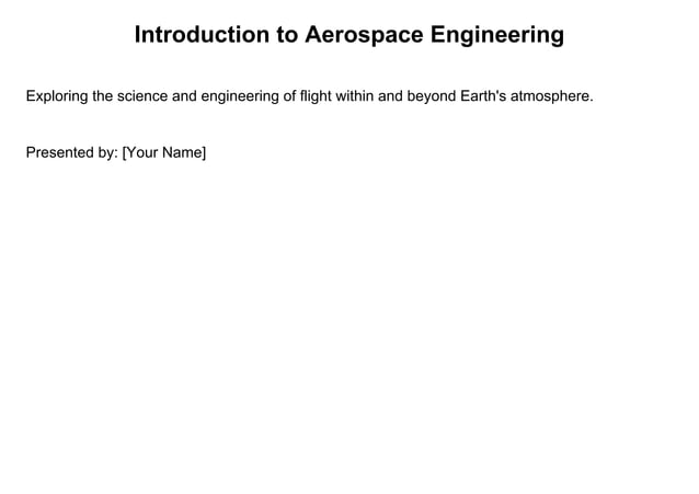 Aerospace_Engineering_Presentation_Slides.pdf | Physics | Science